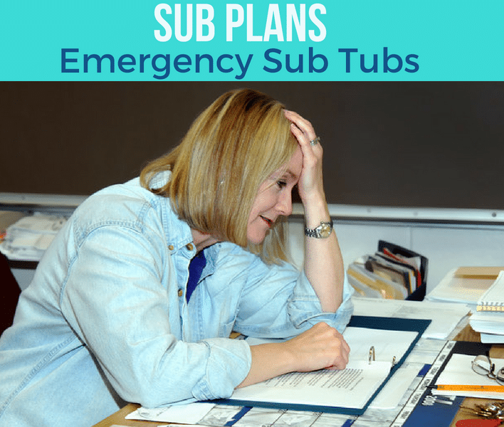 Sub plans for the elementary classroom- Be ready for any emergency