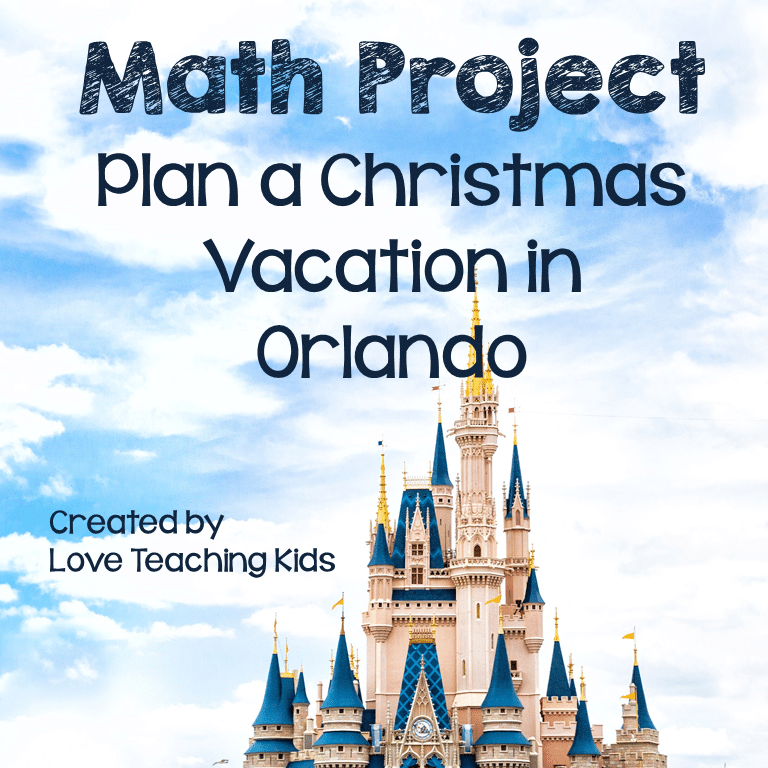 Plan a Christmas Vacation- Math Project - Love Teaching Kids